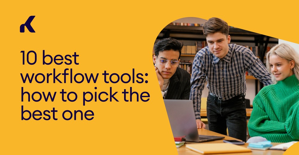 11 best workflow tools: how to pick the best one — Kommo