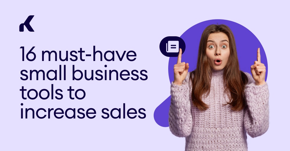 16 must-have small business tools to increase sales — Kommo