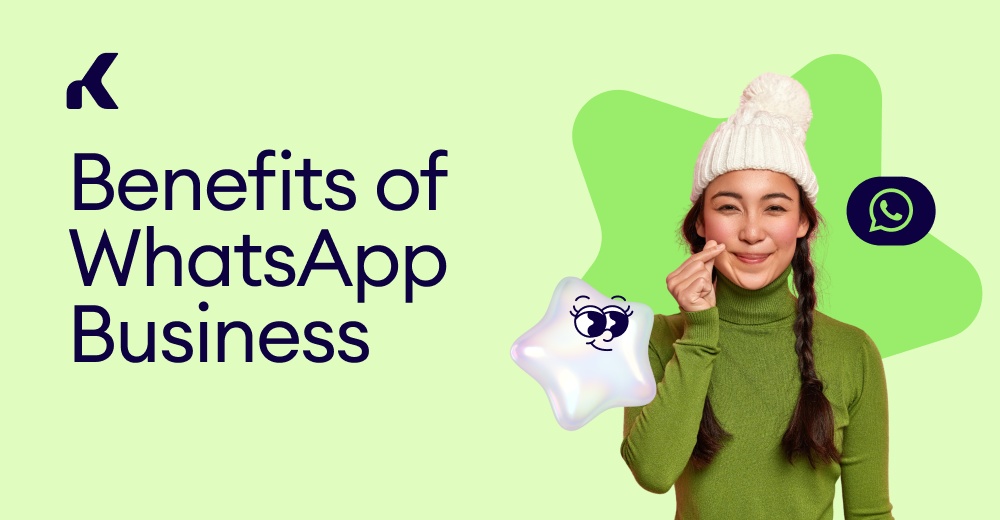 Benefits of WhatsApp Business — Kommo
