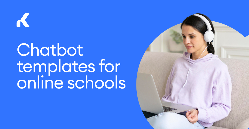 6 ready to use chatbot templates for online schools — Kommo