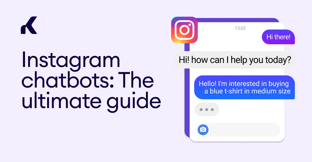 Instagram chatbots: The ultimate guide — Kommo