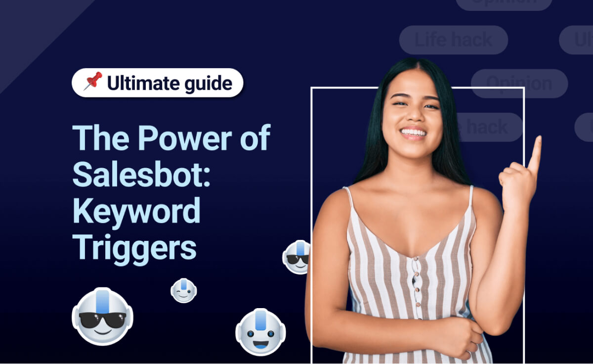 The Power of Salesbot: Keyword Triggers — Kommo (formerly amoCRM)
