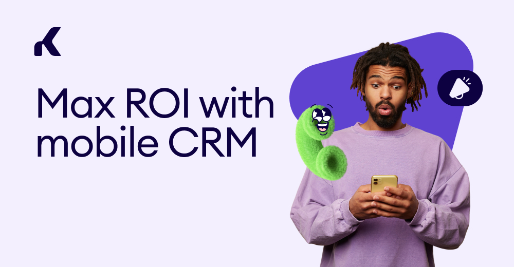 Max ROI with Mobile CRM — Kommo