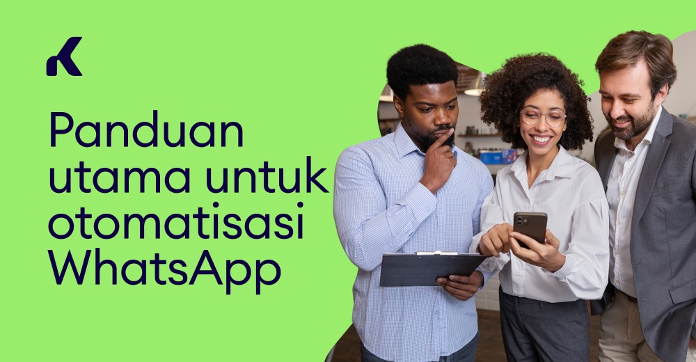 Panduan utama untuk otomatisasi WhatsApp — Kommo