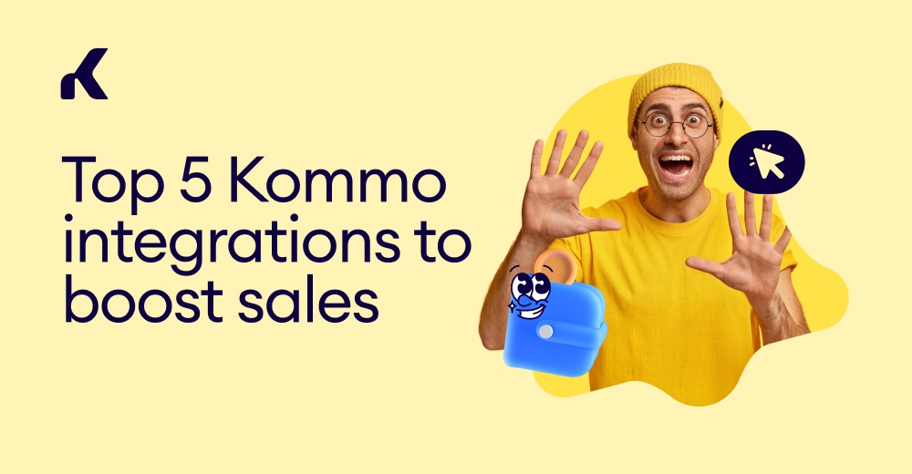 Top 5 Kommo integrations to boost sales — Kommo
