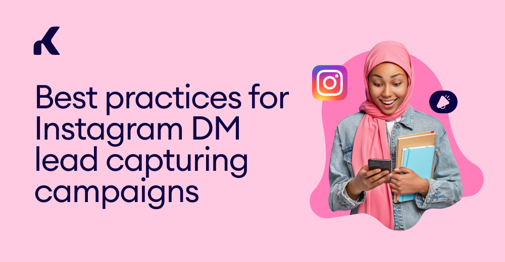 Best practices for Instagram DM lead capturing campaigns — Kommo