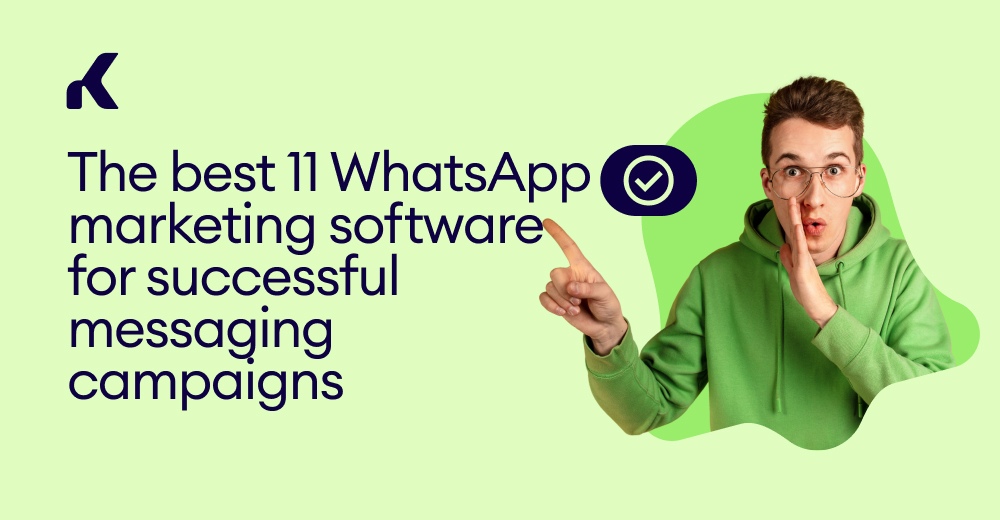 The best 11 WhatsApp marketing software for successful messaging ...