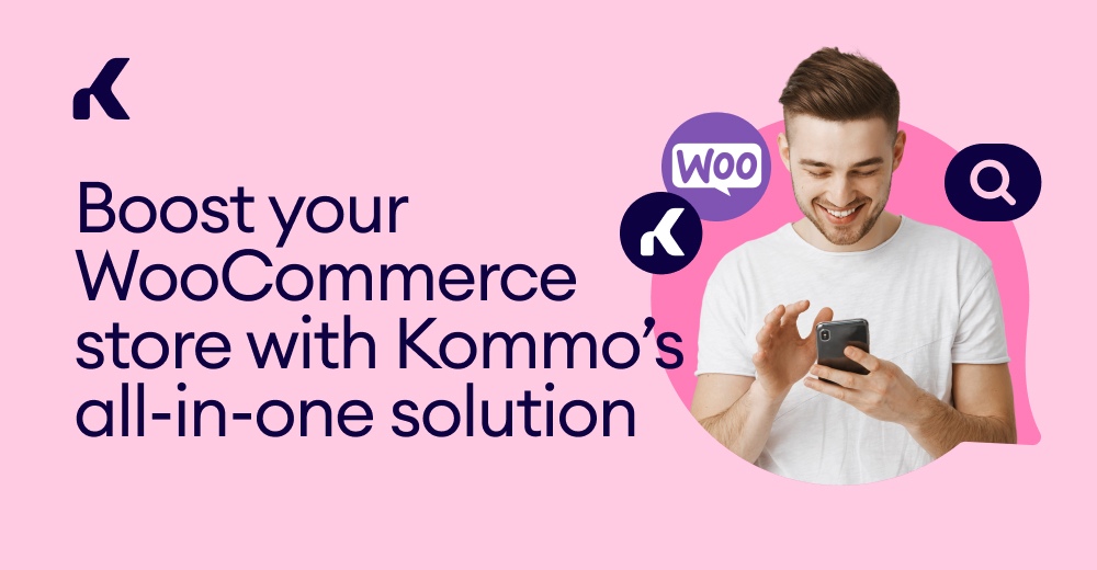 Kommo x WooCommerce: Boost your WooCommerce store with Kommo’s all-in-one solution — Kommo