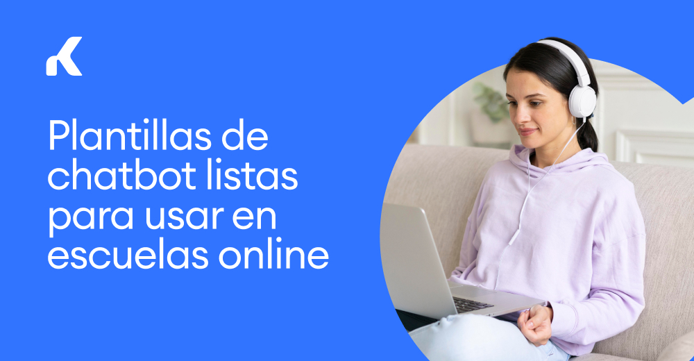 6 plantillas de chatbot listas para usar en escuelas online — Kommo