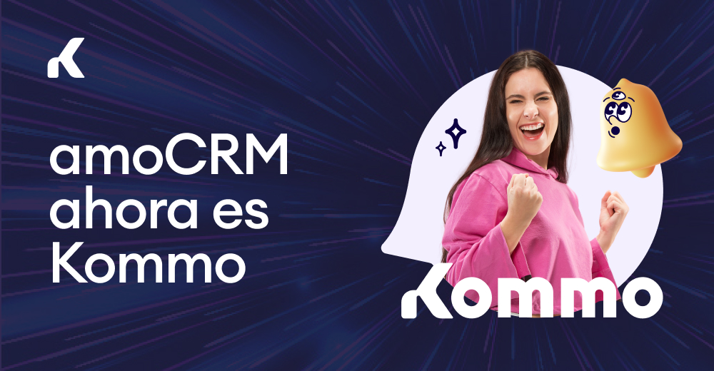 Rebranding: amoCRM ha evolucionado a Kommo — Kommo