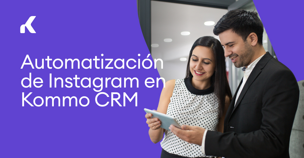 Automatizar Instagram con Kommo CRM — Kommo