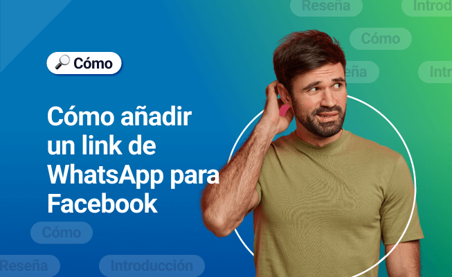 Cómo añadir un link de WhatsApp para Facebook: Guía paso a paso — Kommo