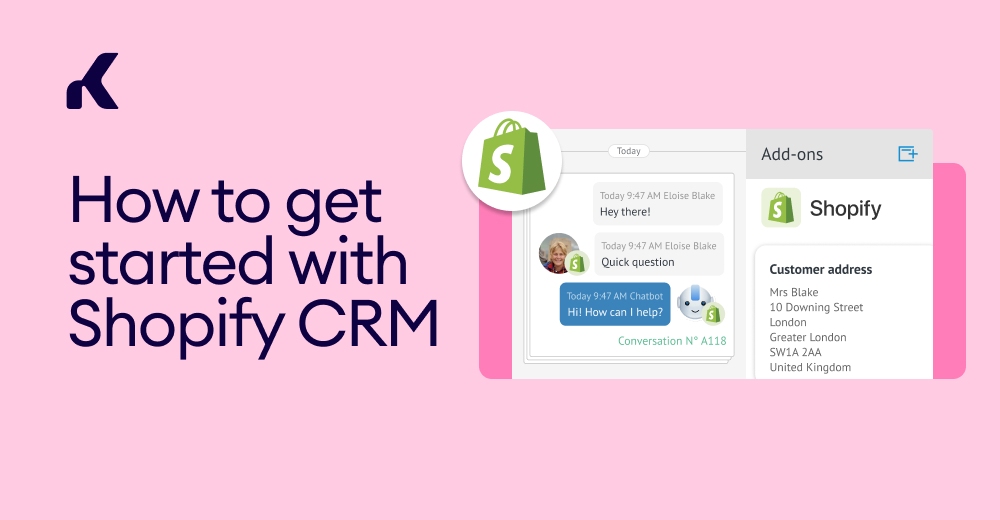 How to get started with Shopify CRM — Kommo