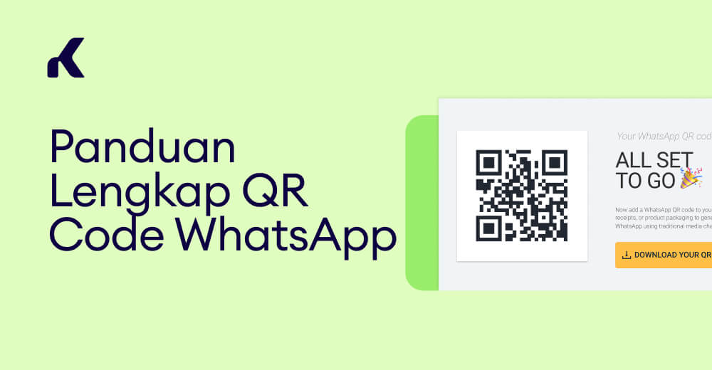 Panduan Lengkap Pemakaian QR Code WhatsApp — Kommo