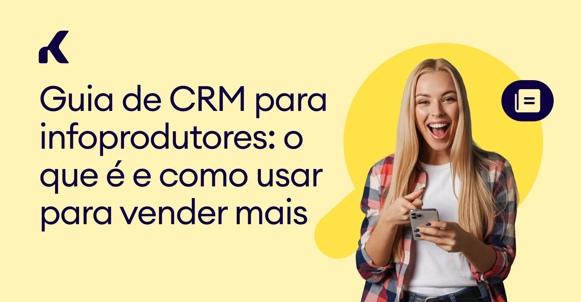 Guia de CRM para infoprodutores: o que é e como usar para vender mais ...