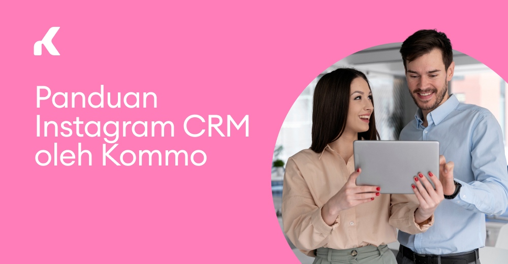 Panduan Instagram CRM oleh Kommo — Kommo