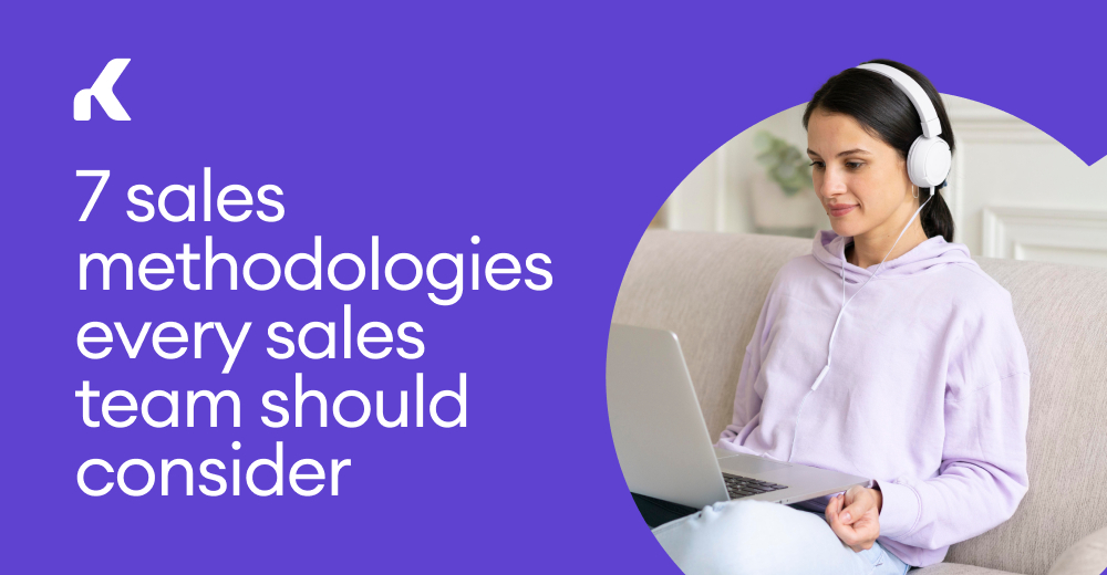 7 sales methodologies every sales team should consider implementing — Kommo