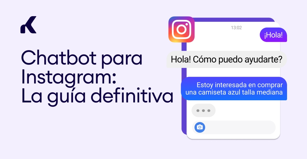 Chatbot para Instagram: La guía definitiva — Kommo