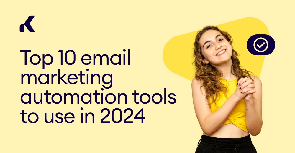 Top 12 email marketing automation tools to use in 2025 — Kommo