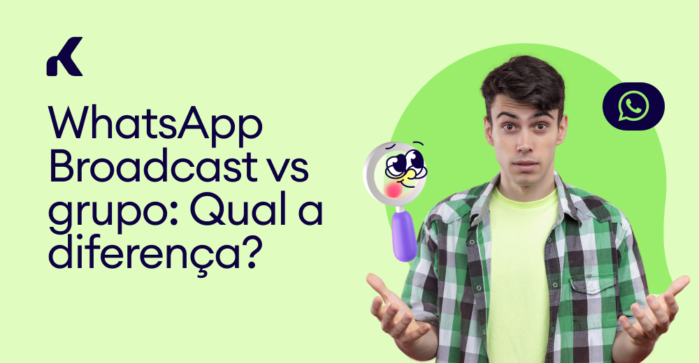 WhatsApp Broadcast vs grupo: Qual a diferença? — Kommo